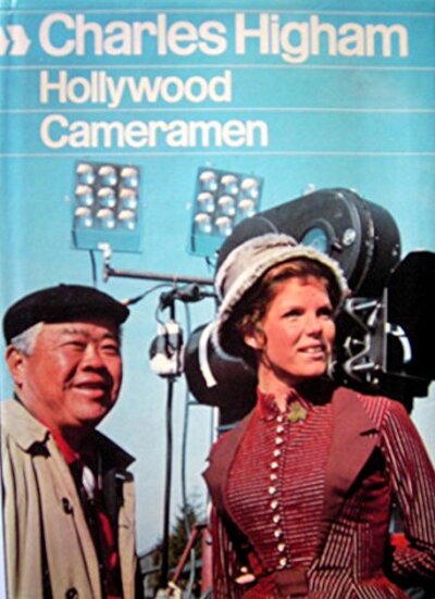 Hollywood Cameramen - Charles Higham - (ISBN: 9780500480144) | De Slegte