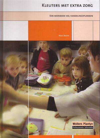 Kleuters met extra zorg - Marc Boone - (ISBN: 9789030181958) | De Slegte