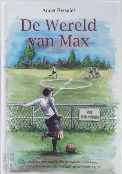 De Wereld van Max - Annet Betsalel - (ISBN: 9789464431933) | De Slegte