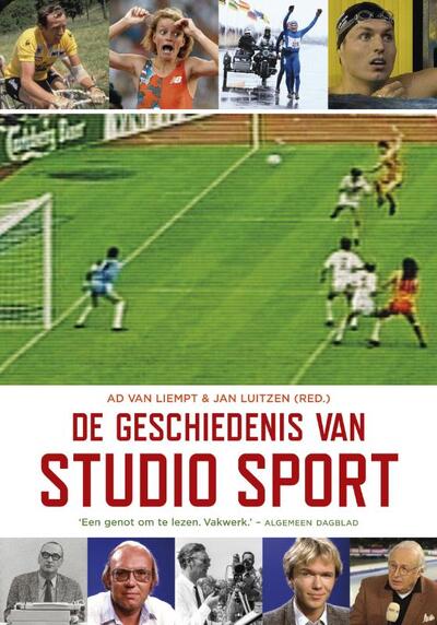 De geschiedenis van Studio Sport - Marcel Goedhart, Paul van Liempt, Ed ...