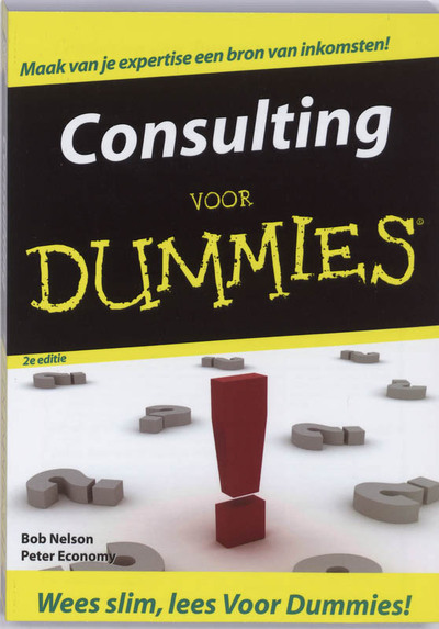 Consulting voor Dummies - Bob Nelson, Peter Economy - (ISBN ...