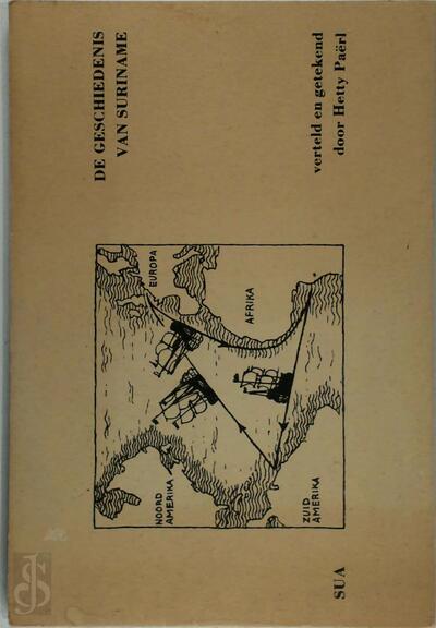Geschiedenis van suriname - Paerl - (ISBN: 9789062220151) | De Slegte