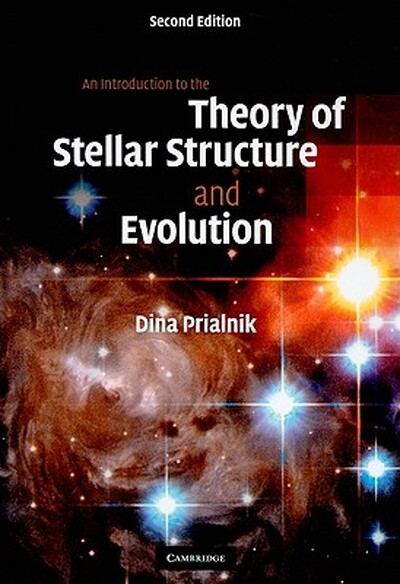 An Introduction to the Theory of Stellar Structure and Evolution - Dina ...
