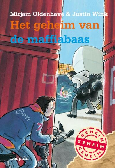 Het geheim van de maffiabaas - Justin Wink, Mirjam Oldenhave - (ISBN: 9789025852528) | De Slegte