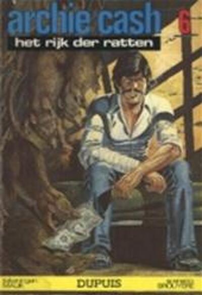 Archie Cash 6 - Het rijk der ratten - Malik, J.-M. Brouyère - (ISBN ...