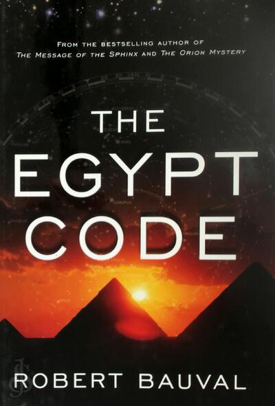 The Egypt Code - Robert Bauval - (ISBN: 9781934708002) | De Slegte