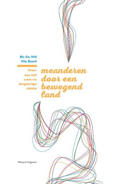 Meanderen door een bewegend land - Els De Wit, Mie Baert - (ISBN ...
