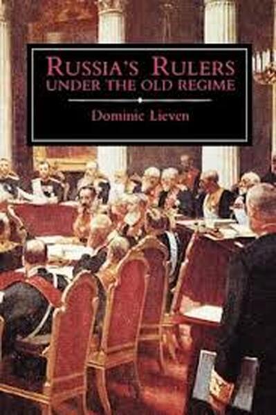 Russias Rulers Under The Old Regime Dominic Lieven Isbn