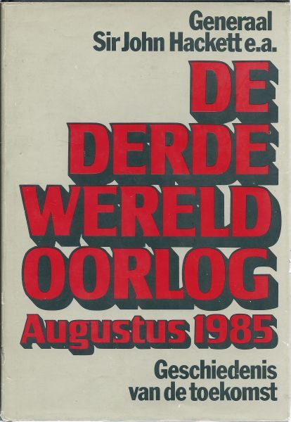 Derde wereldoorlog - John Hackett - (ISBN: 9789010023612) | De Slegte