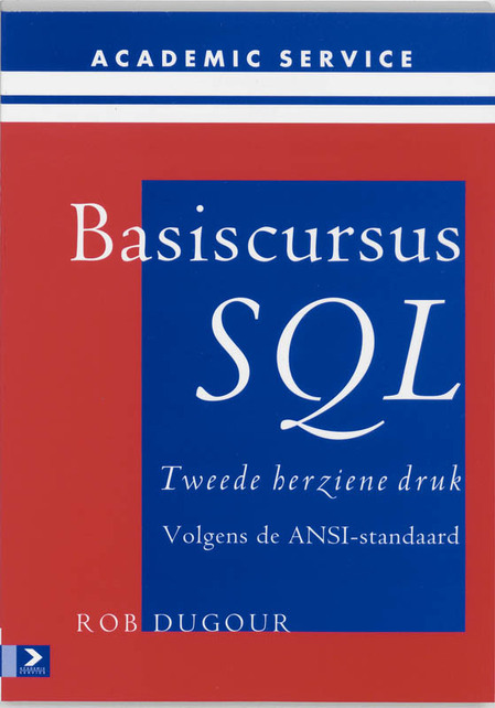 Het SQL Leerboek, 7de - Rick F. van Der Lans - (ISBN: 9789039526552 ...