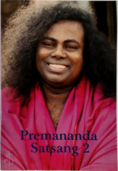 Premananda satsang - Swami Premananda - (ISBN: 9789075702200) | De Slegte