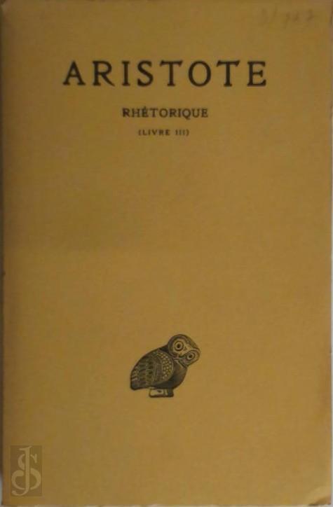 Rhétorique - Aristote | De Slegte