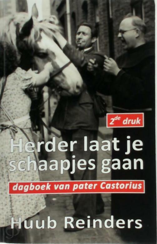 Herder laat je schaapjes gaan - Huub Reinders - (ISBN: 9789081251716 ...