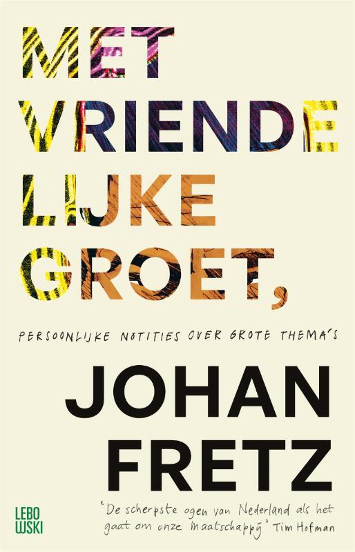 Met vriendelijke groet - Johan Fretz - (ISBN: 9789048849598) | De Slegte