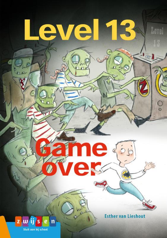 Level 13 game over - Esther van Lieshout - (ISBN: 9789048733569) | De ...