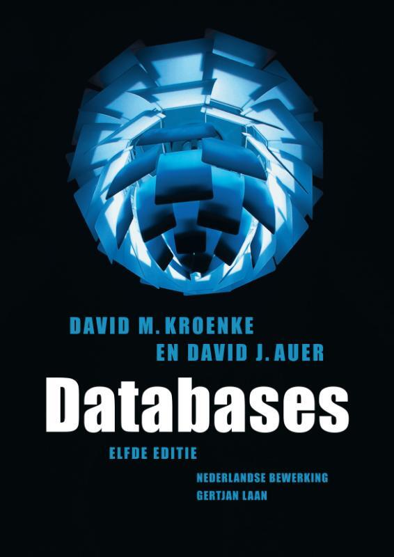 Databases - David M. Kroenke, David J. Auer - (ISBN: 9789043019873 ...