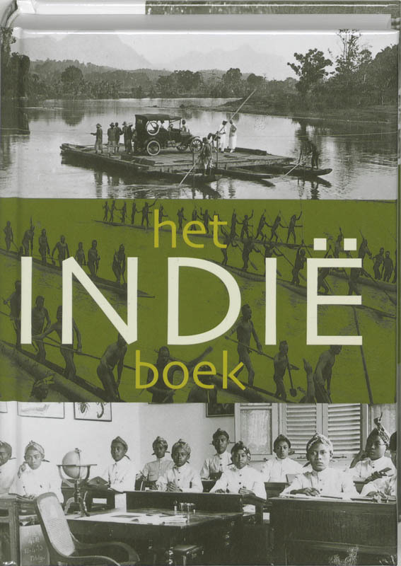 Het Indië boek - P. Boomgaard, J. van Dijk - (ISBN: 9789040095948) | De ...