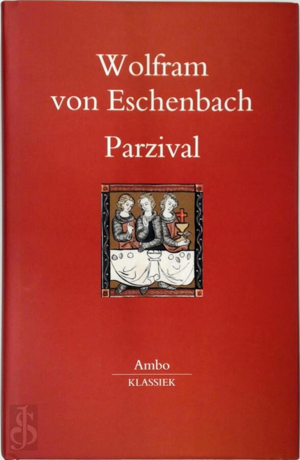 Parzival - Wolfram Von Eschenbach - (ISBN: 9789026317323) | De Slegte
