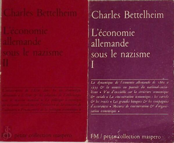 L'économie allemande sous le nazisme I & II - Charles Bettelheim | De ...