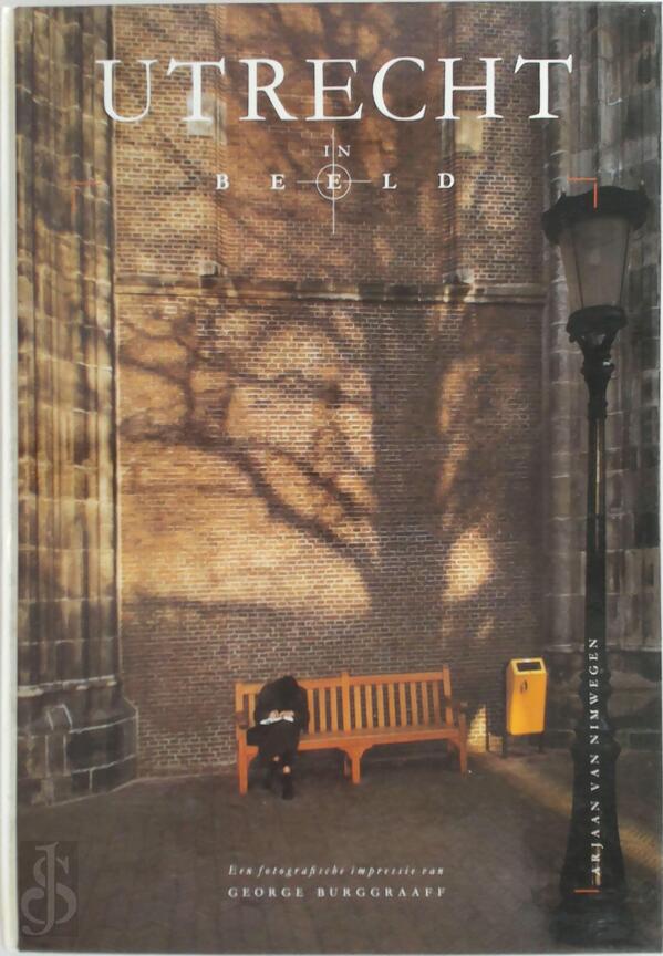 Utrecht in beeld - Burggraaff - (ISBN: 9789073187030) | De Slegte
