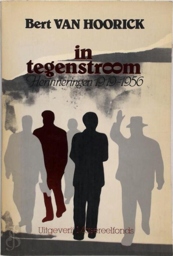 In tegenstroom - Bert van Hoorick - (ISBN: 9789064170737) | De Slegte