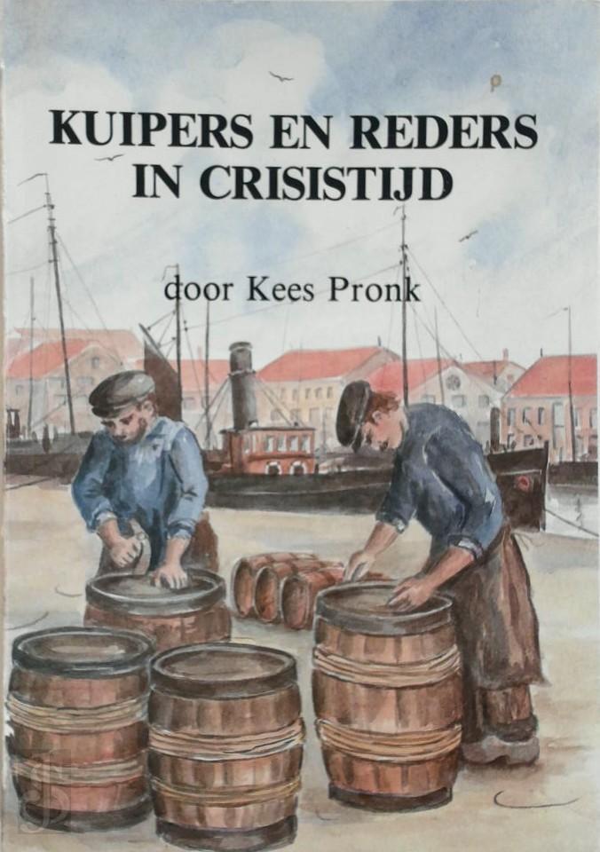 Kuipers en reders in crisistijd - Kees Pronk - (ISBN: 9789070081232 ...