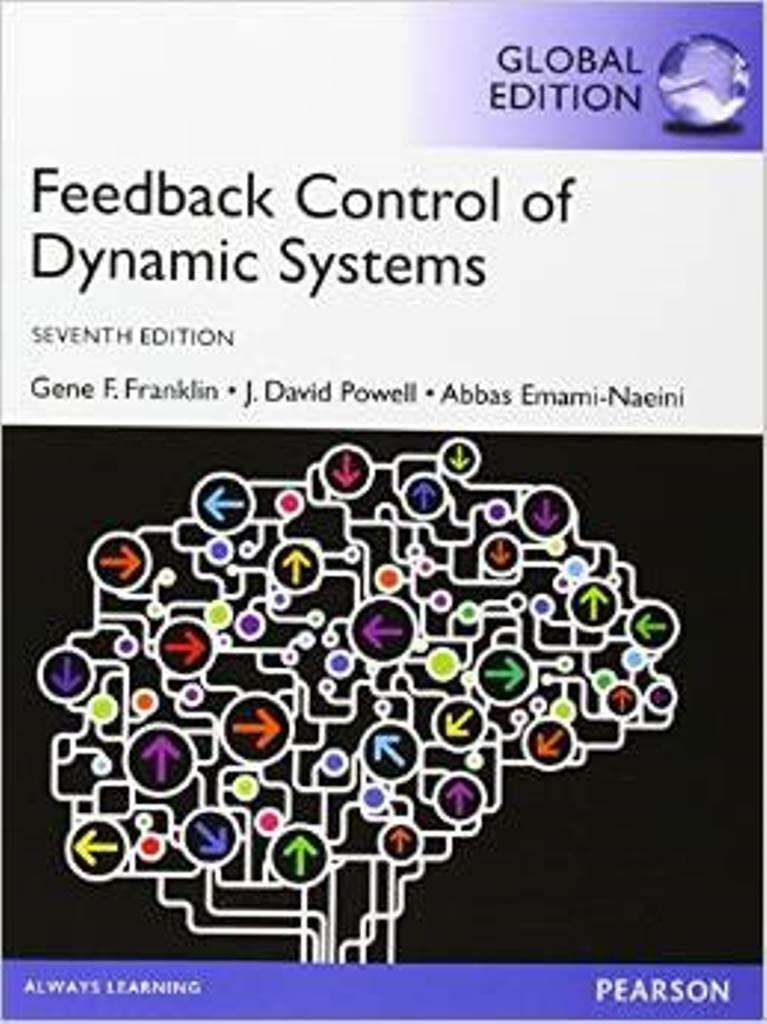 Feedback Control Of Dynamic Systems, Global Edition - Gene F. Franklin ...