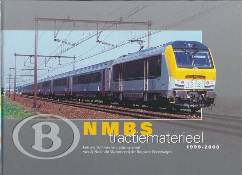 NMBS tractiematerieel 1999-2000: een overzicht van het tractiematerieel ...