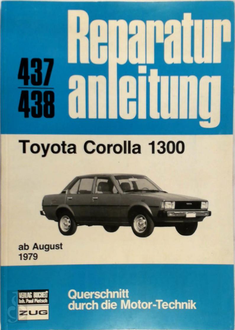 Reparaturanleitung Toyota Corolla I - (ISBN: 9783716815045) | De Slegte