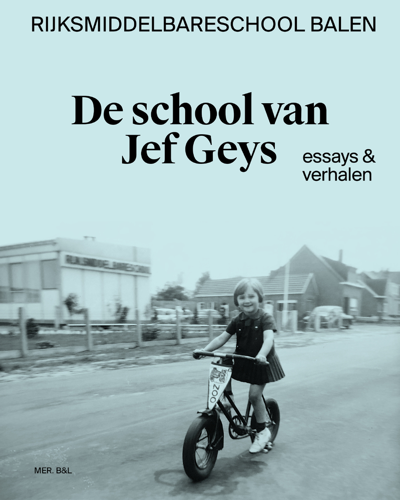 De school van Jef Geys - Bart Janssen, Koen Peeters, Jef Van Eynde ...