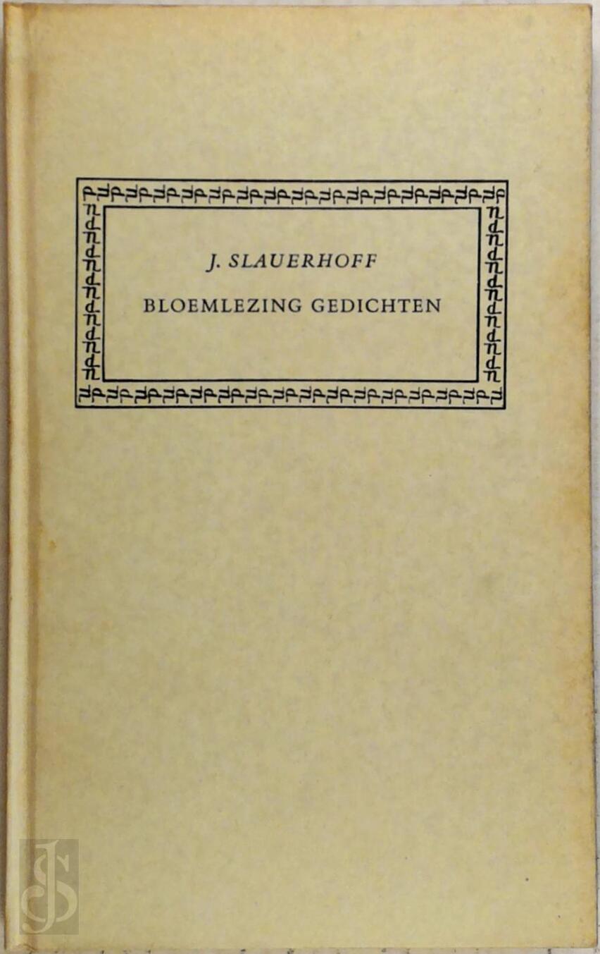 Bloemlezing gedichten - Slauerhoff - (ISBN: 9789023650362) | De Slegte