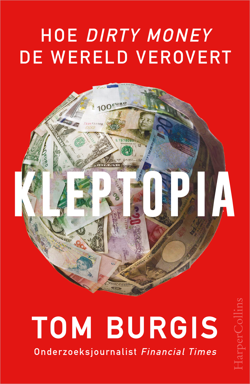 Kleptopia [e-Book] - Tom Burgis - (ISBN: 9789402762020) | De Slegte