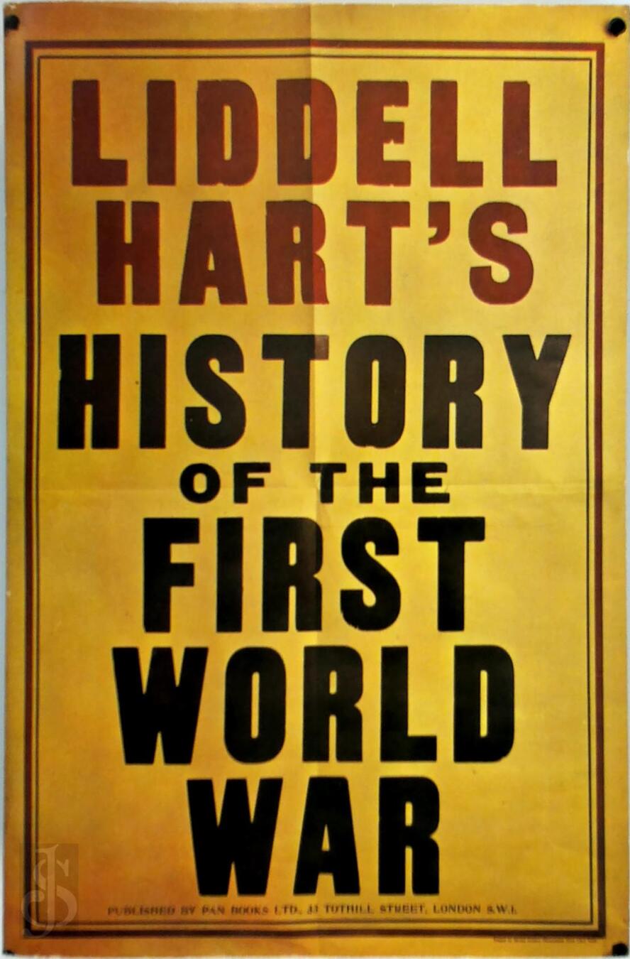 History of the First World War - Basil Henry Liddell Hart, Sir Basil ...