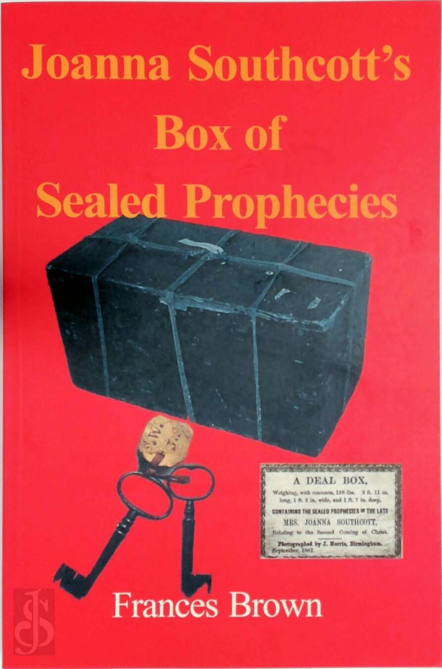 Joanna Southcott's Box of Sealed Prophecies - Frances Brown - (ISBN ...