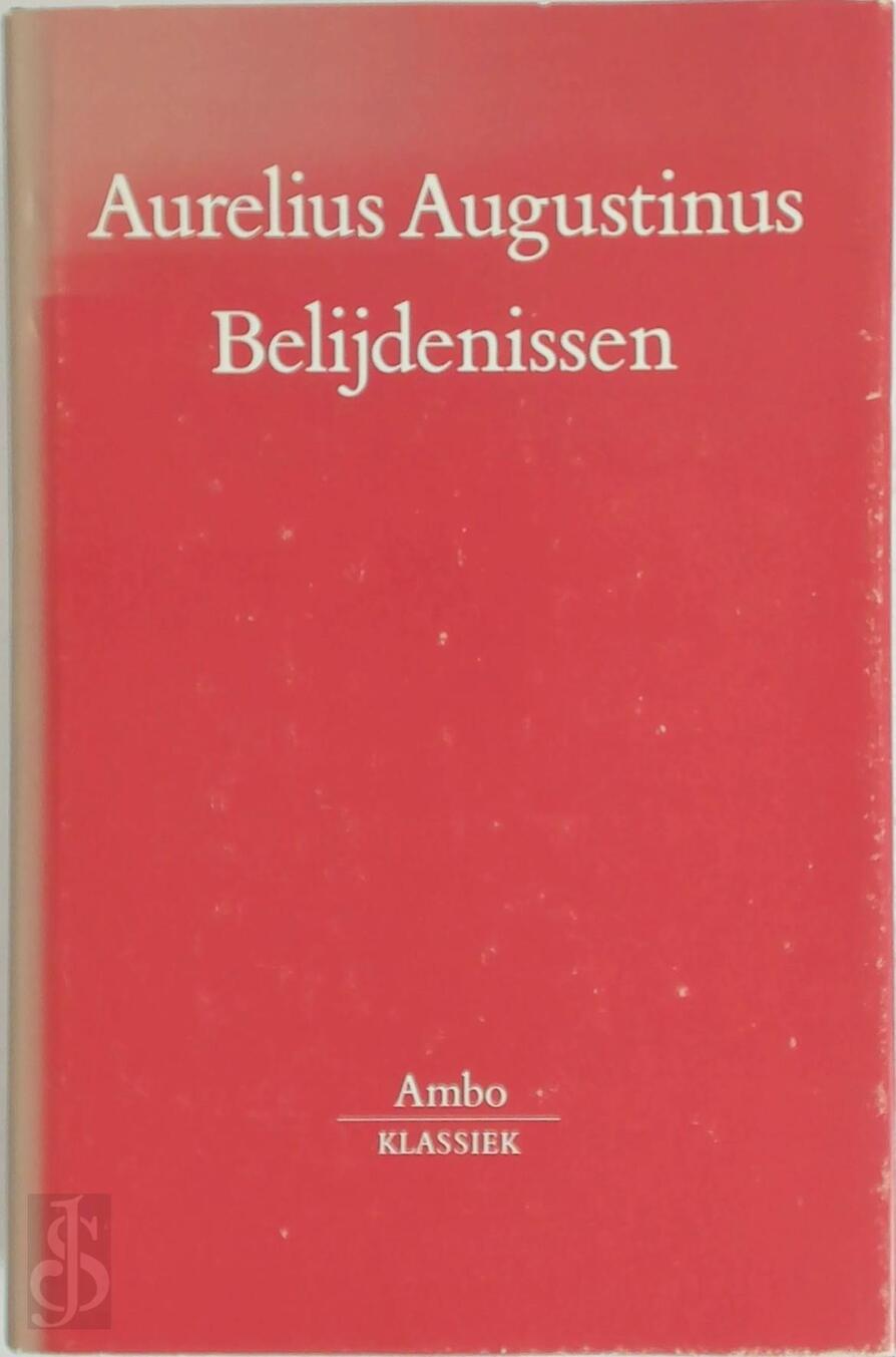 Belijdenissen - Aurelius Augustinus - (ISBN: 9789026306839) | De Slegte