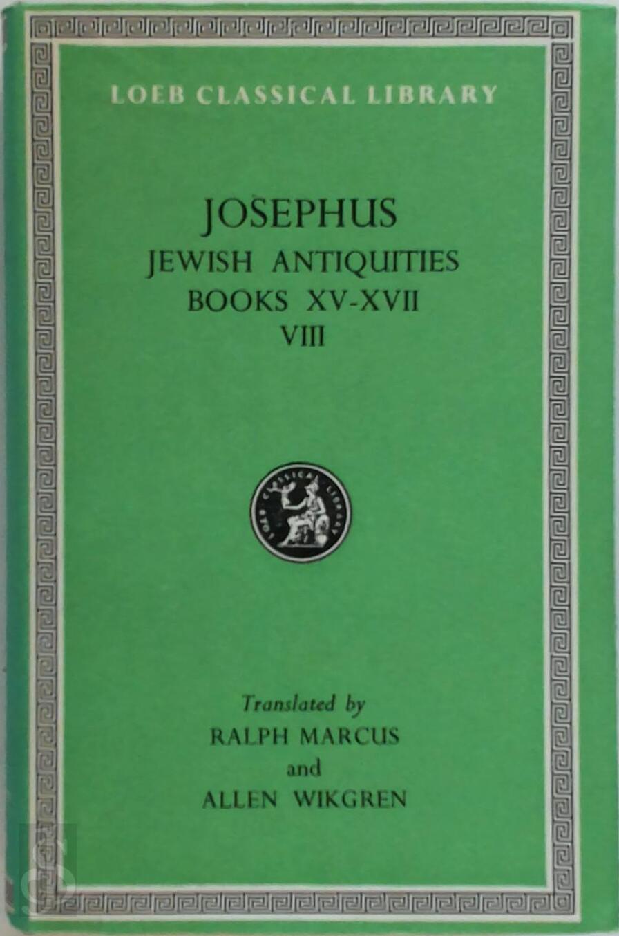 Josephus: Jewish Antiquities Books XV-XVII - Flavius Josephus | De Slegte