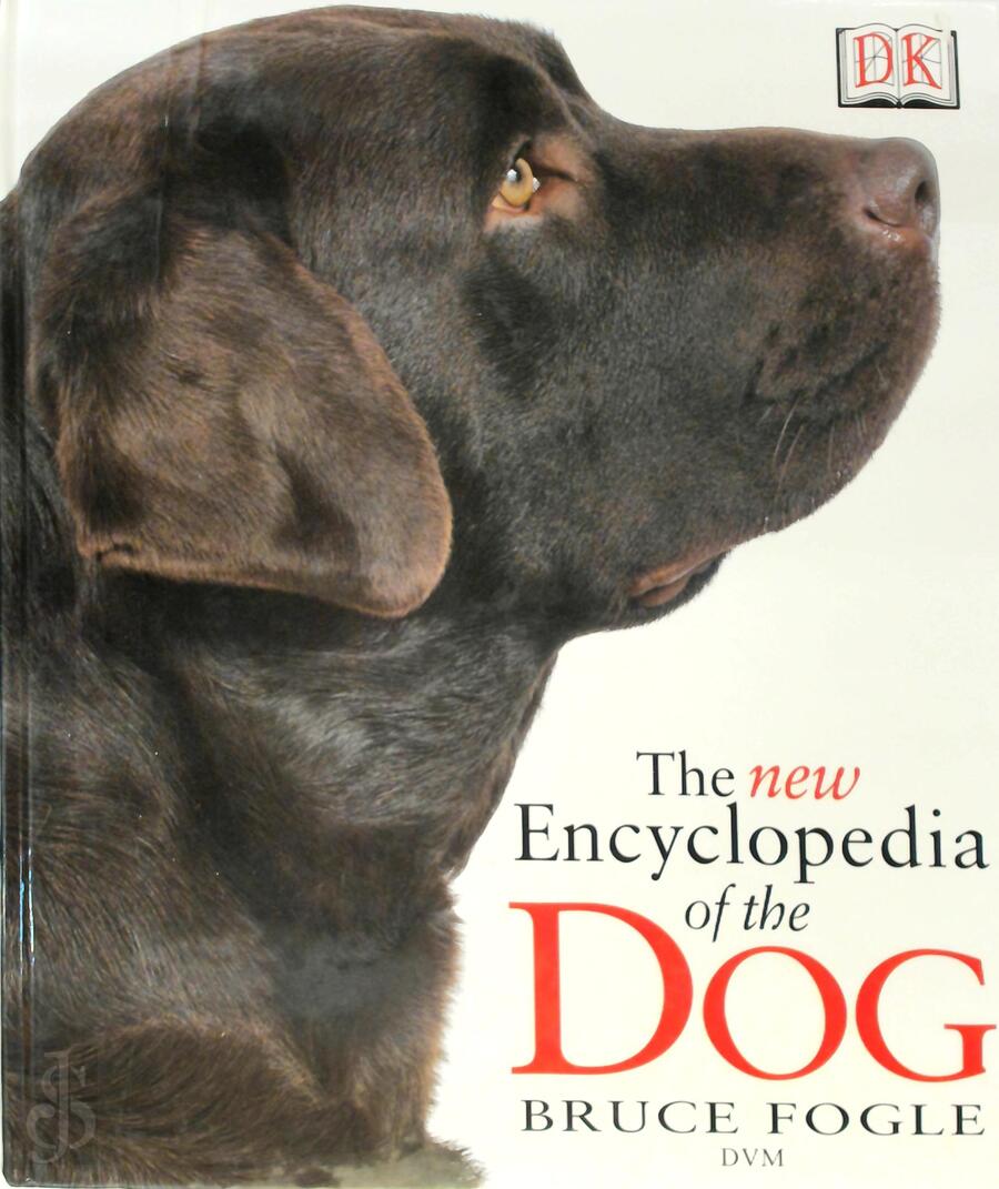 The New Encyclopedia of the Dog - Bruce Fogle - (ISBN: 9780789461308 ...