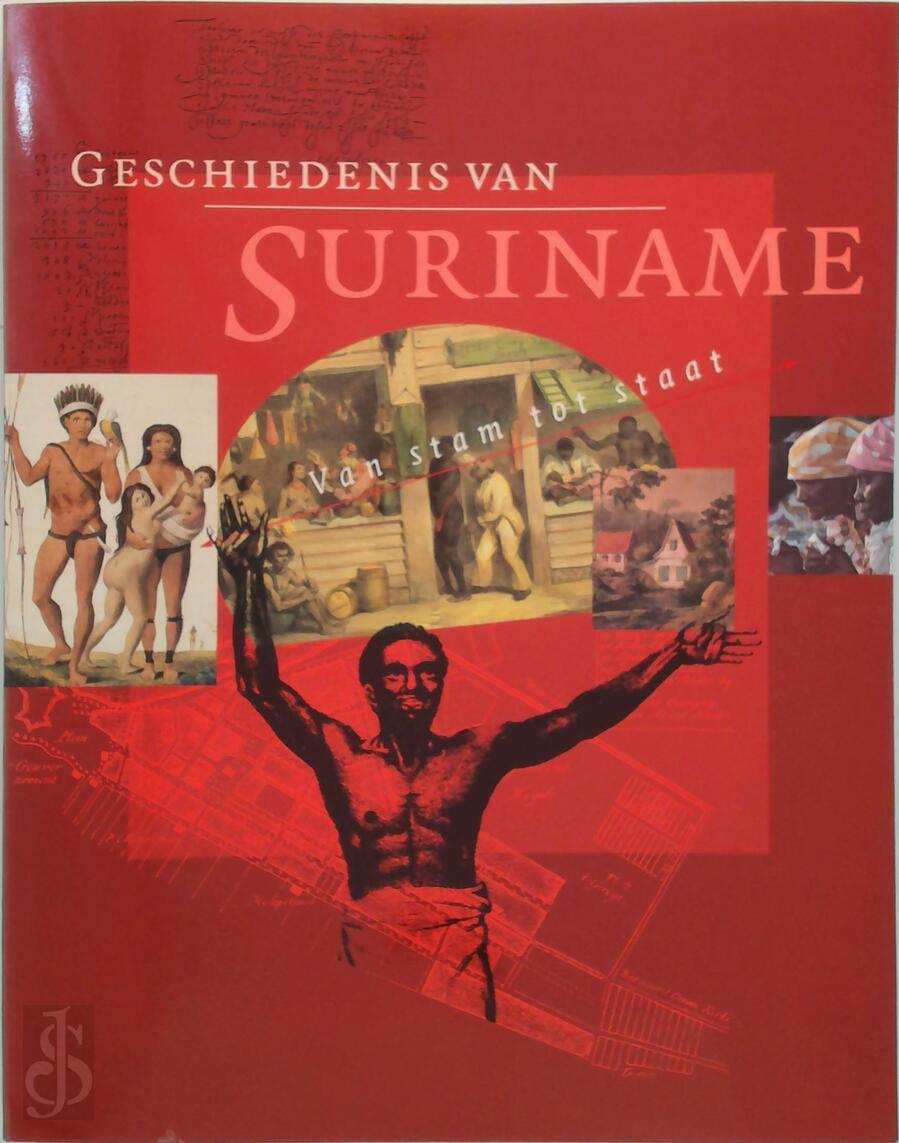 Geschiedenis van Suriname - (ISBN: 9789057300325) | De Slegte
