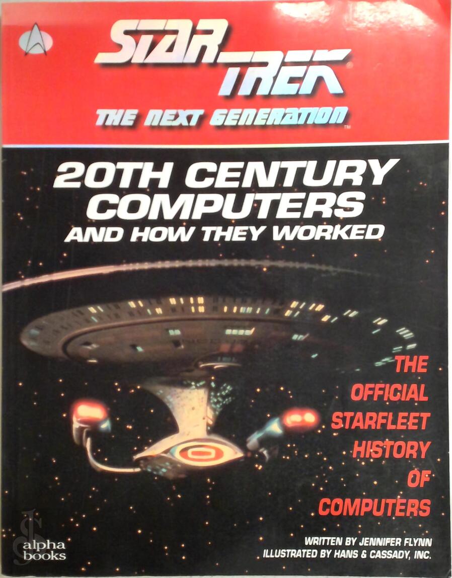 20th Century Computers and How They Worked : The Official Starfleet ...