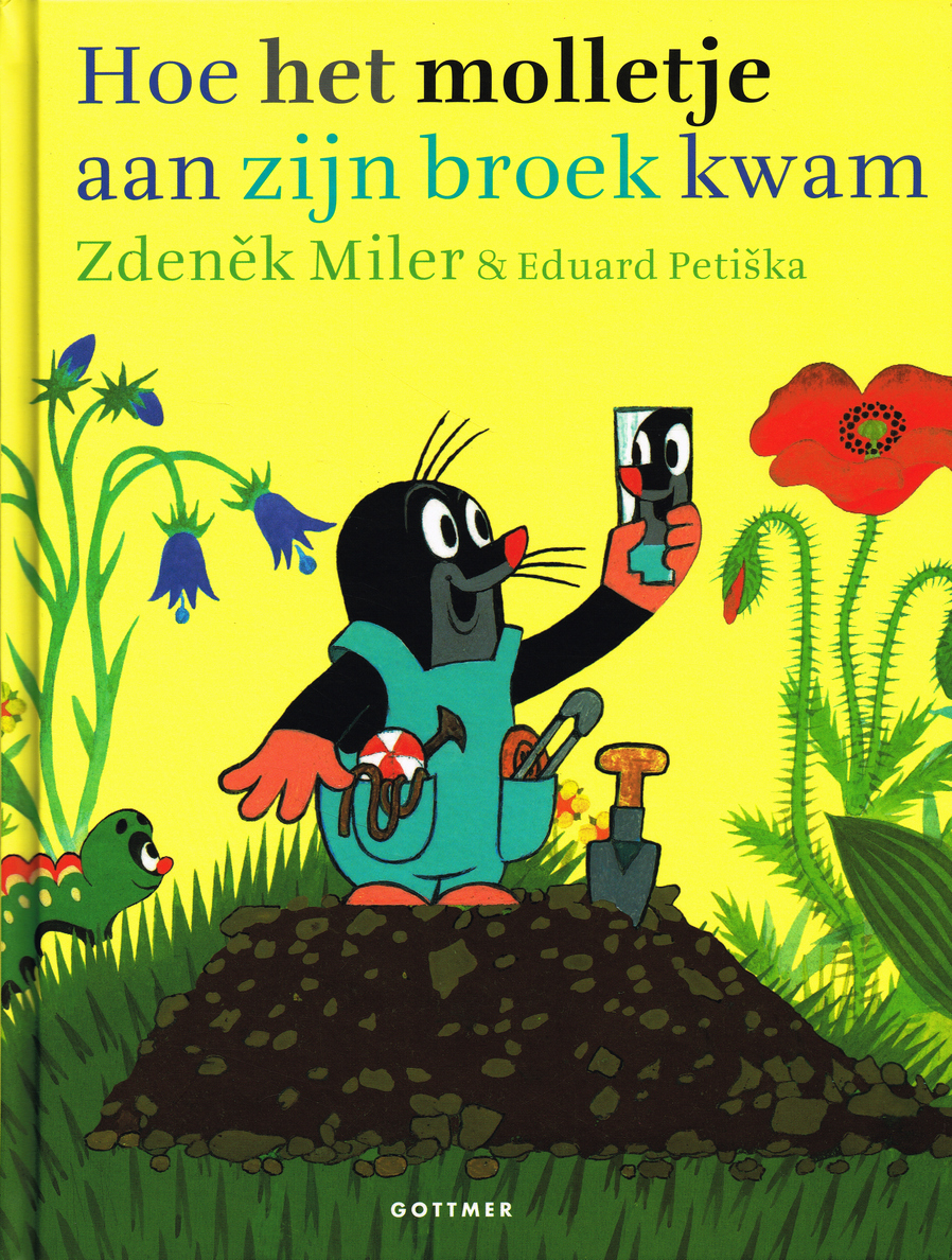 Hoe Molletje aan zijn broek kwam - Z. Miler - (ISBN: 9789025745134 ...