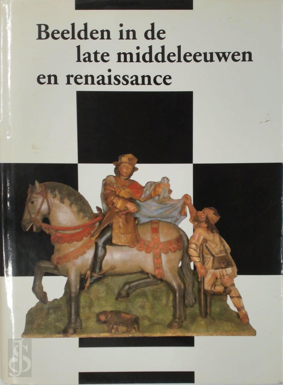 Beelden in de Late Middeleeuwen en Renaissance - Late Gothic and ...
