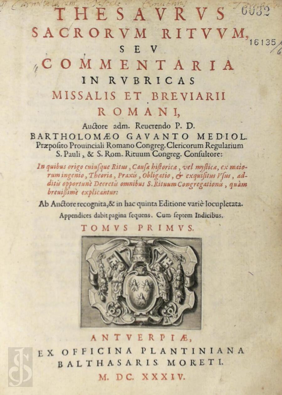 Thesaurus sacrorum rituum, seu commentarii in rubricas missalis et ...
