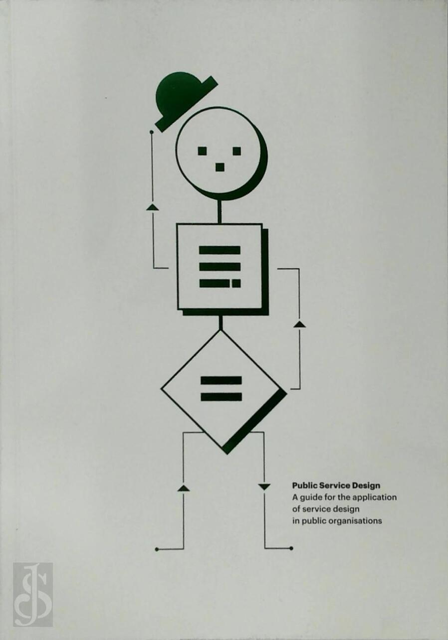Public Service Design: A guide for the application of service design in ...