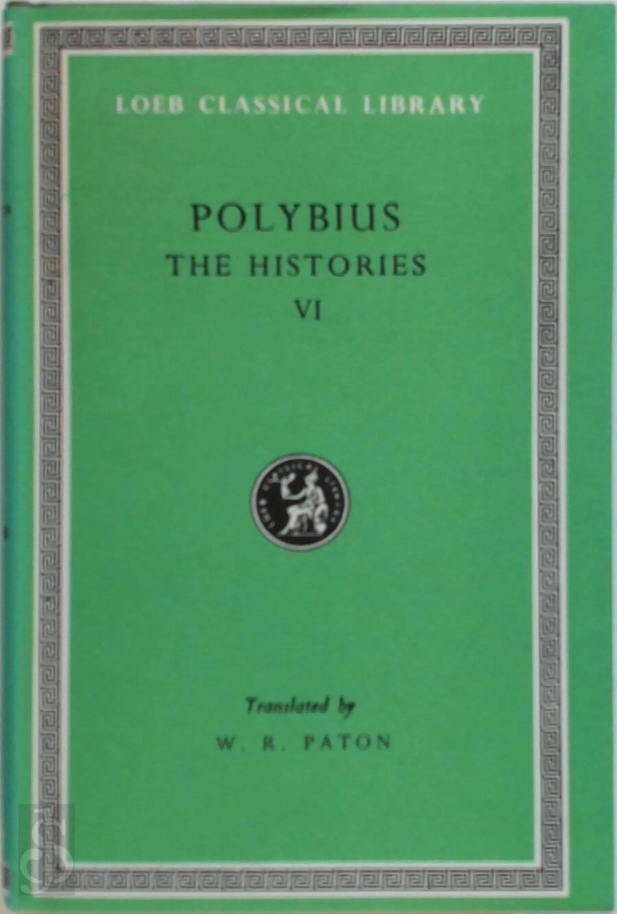 Polybius - The Histories Volume VI - Polybius - (ISBN: 9780674991781 ...