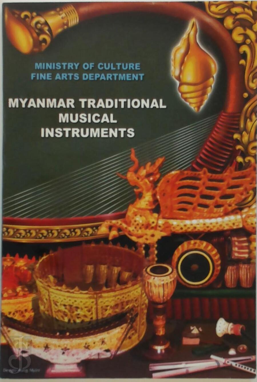 Myanmar Traditional Musical Instruments - Ministry Of Culture Fine Arts ...