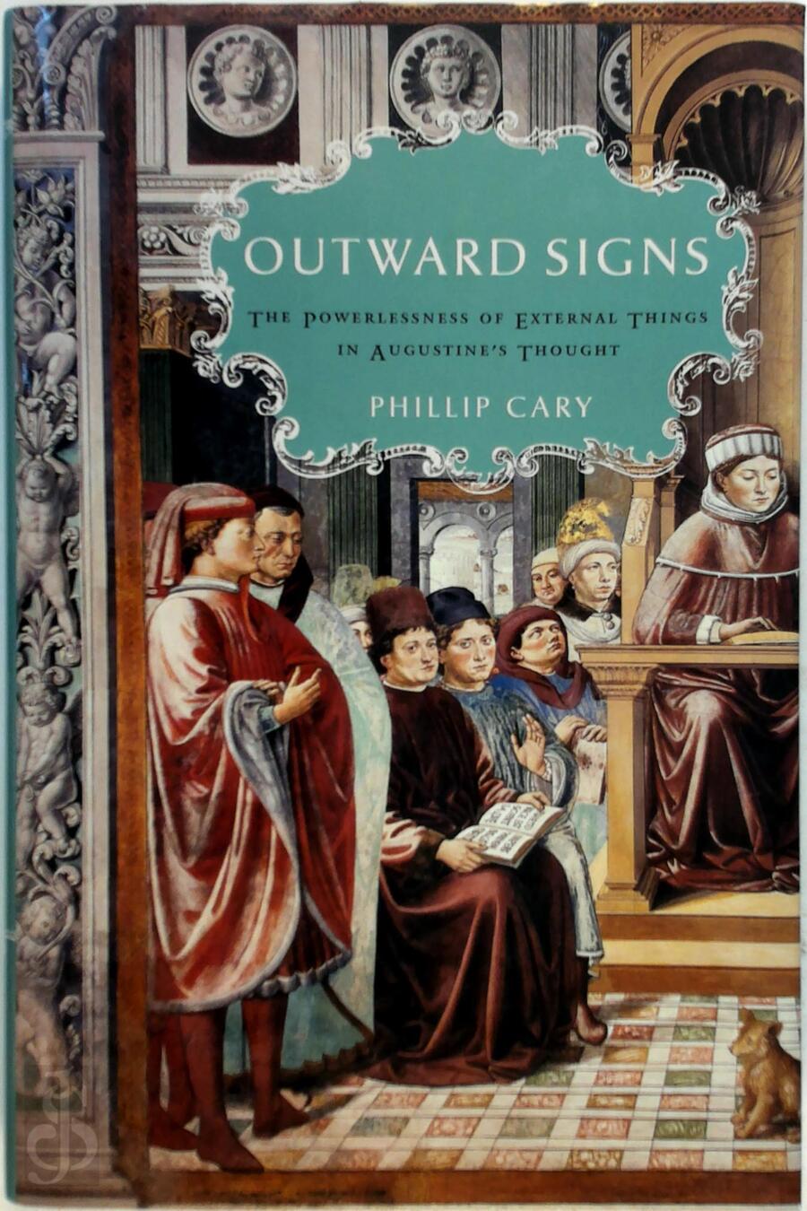 Outward Signs - Phillip Cary - (ISBN: 9780195336498) | De Slegte