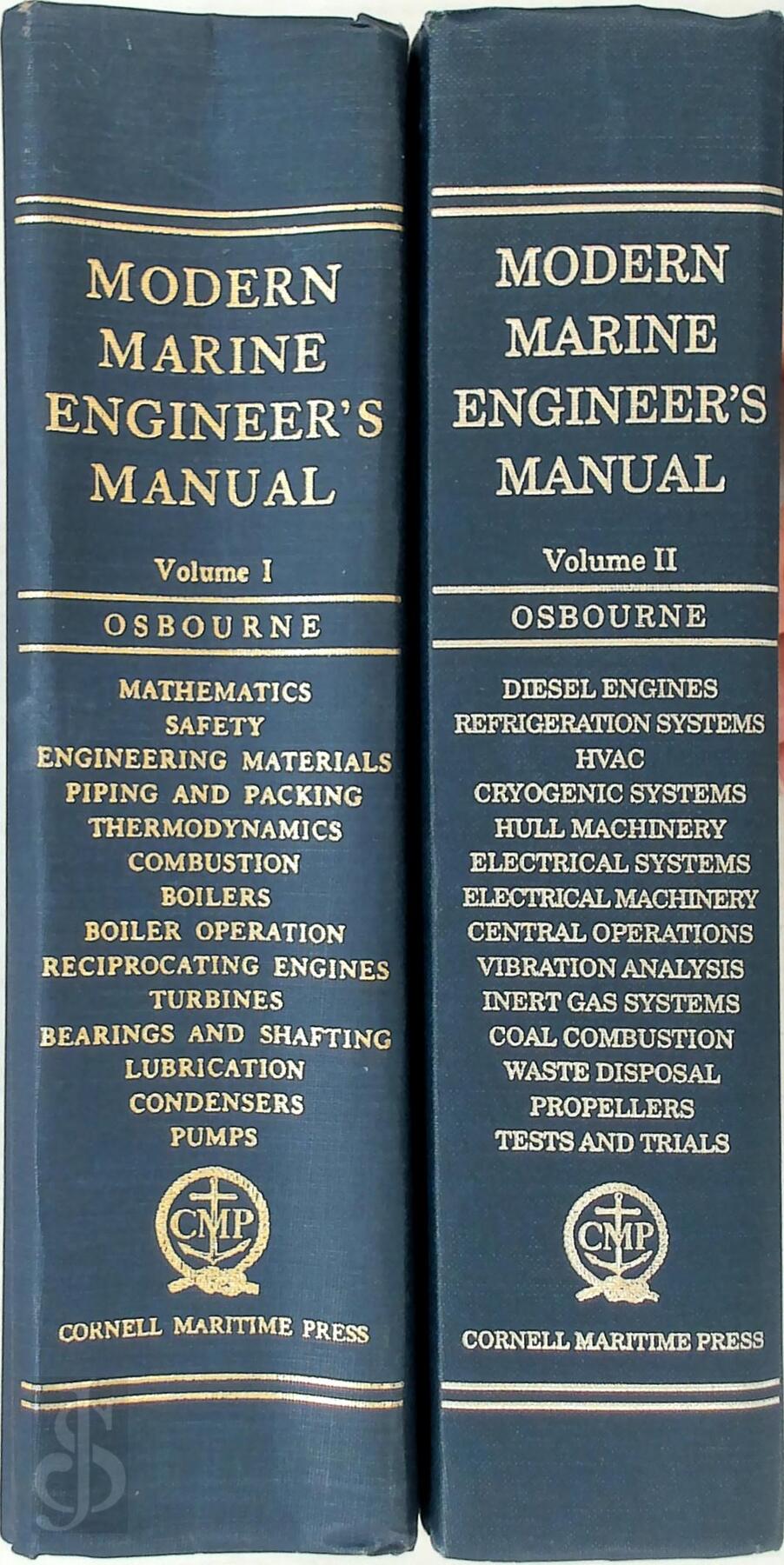Modern Marine Engineer's Manual [2 volumes] - Alan Osbourne [Ed.], A ...