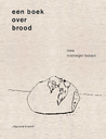 Een boek over brood - Issa Niemeijer - (ISBN: 9789493095335) | De Slegte