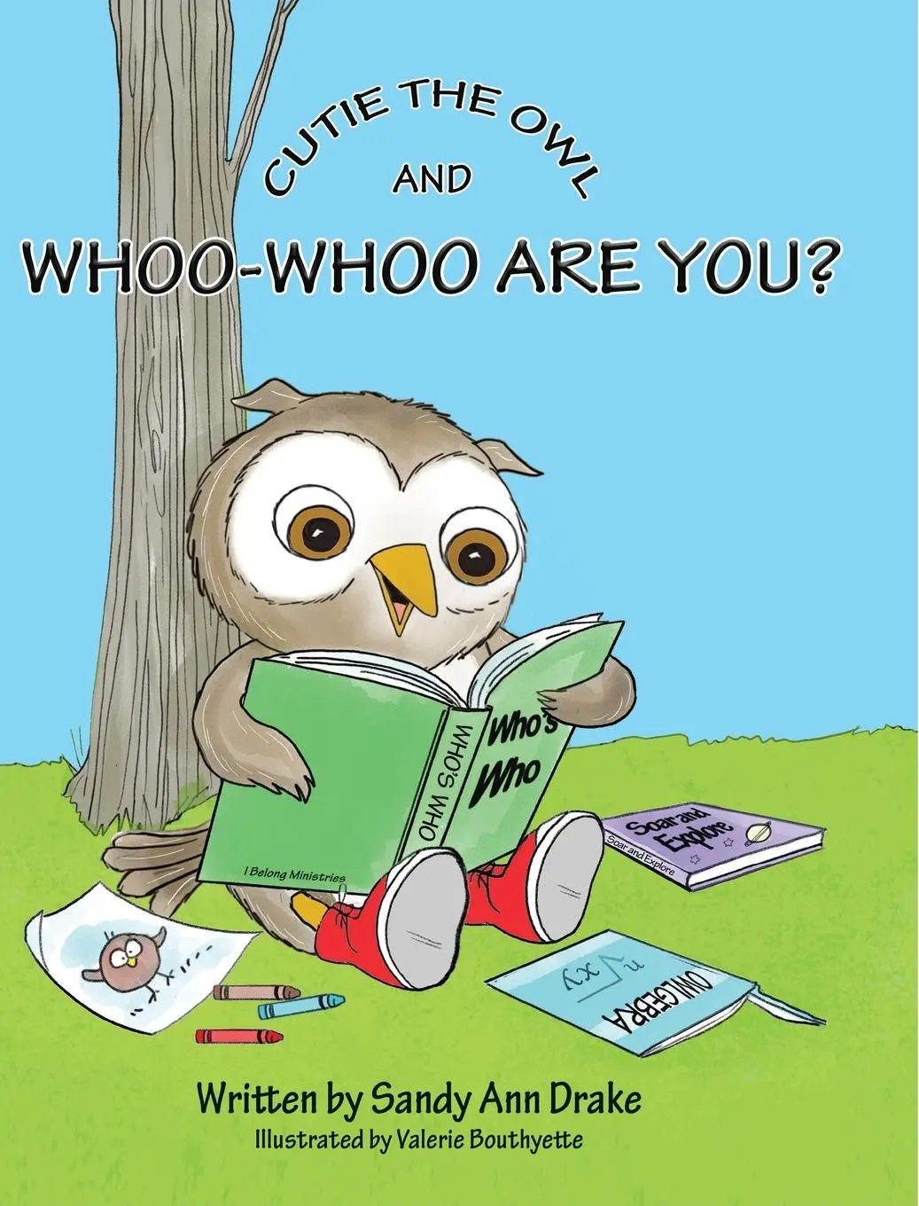 Cutie the Owl and Whoo-Whoo Are You? Keepsake Edition - Sandy Ann Drake ...