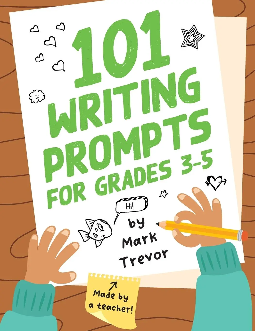 101 Writing Prompts for Grades 3-5 - Mark Trevor - (ISBN: 9781955731089 ...